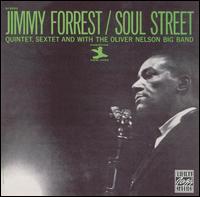 Soul Street by Jimmy Forrest (Album, Soul Jazz): Reviews, Ratings ...