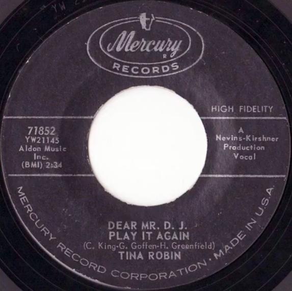 Dear Mr. D.J. Play It Again / Nothing Is Impossible by Tina Robin (Single; Mercury; 71852 ...