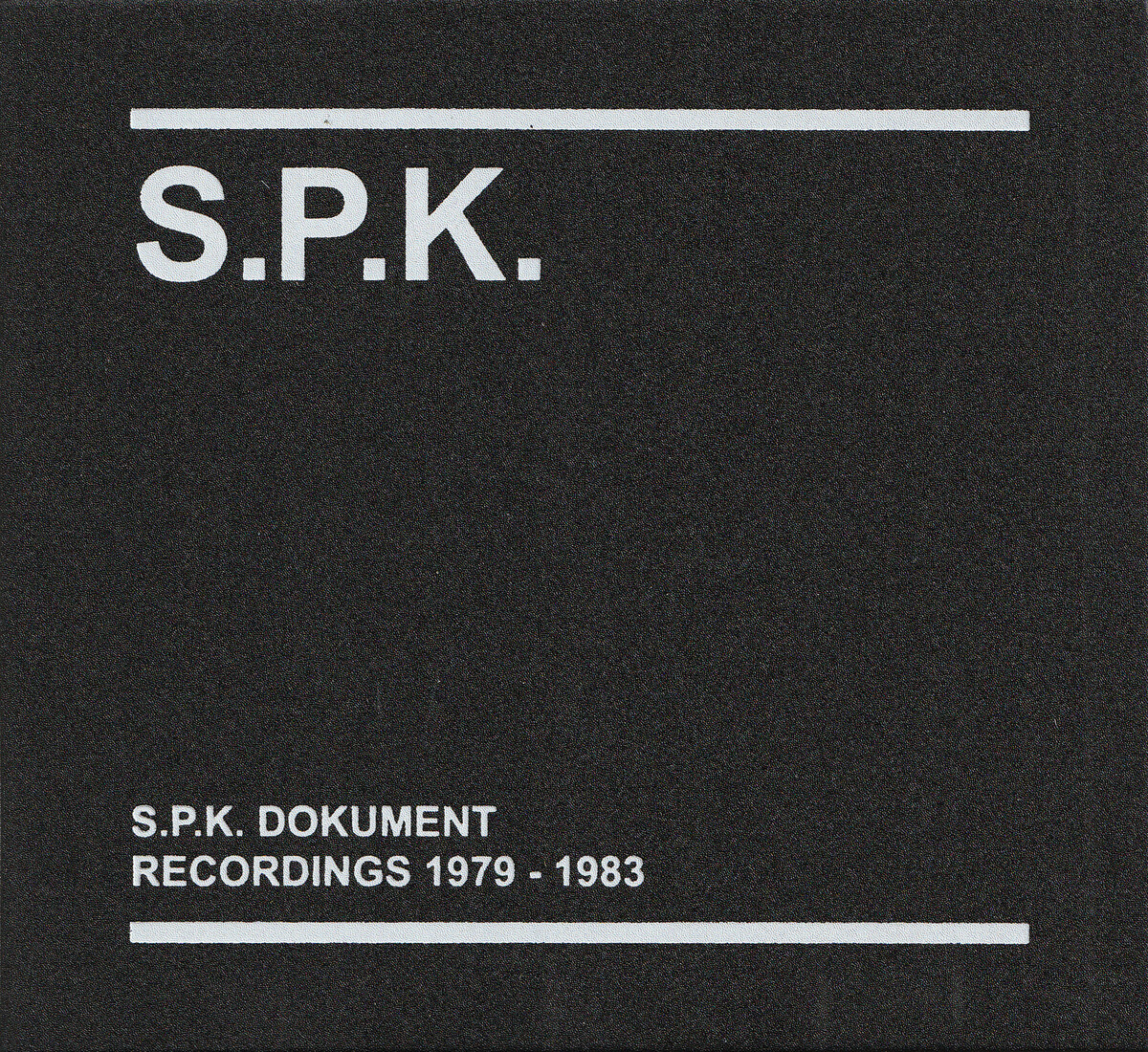 S.P.K. Dokument - Recordings 1979-1983 by SPK (Compilation; Vinyl-on ...