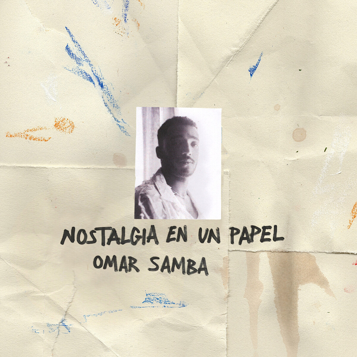 Nostalgia en un papel by Omar Samba (Album): Reviews, Ratings, Credits, Song list - Rate Your Music