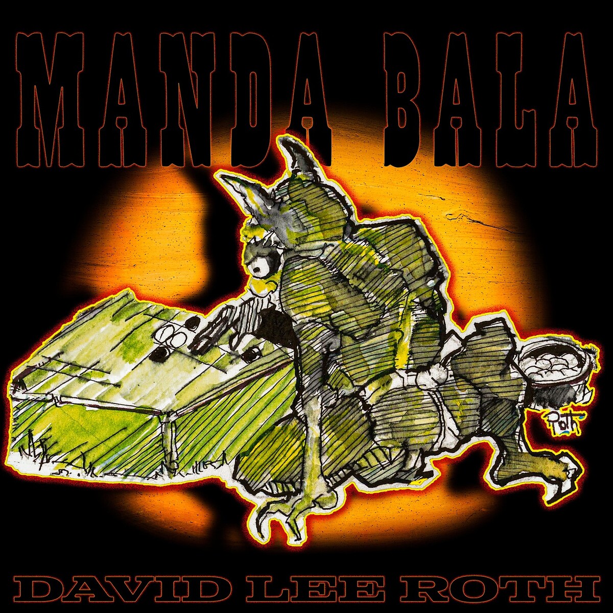 Manda Bala by David Lee Roth (Single): Reviews, Ratings, Credits, Song ...