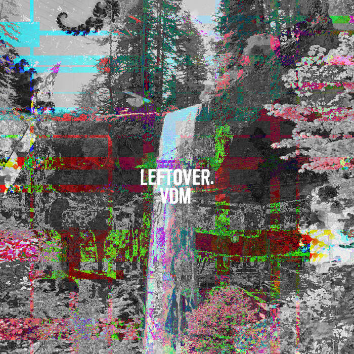 Leftover by vdm (Album, Sequencer & Tracker): Reviews, Ratings, Credits ...