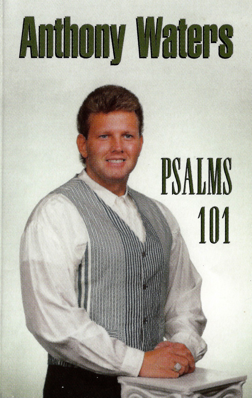 PSALMS 101 by Anthony Waters (Album, CCM): Reviews, Ratings, Credits ...