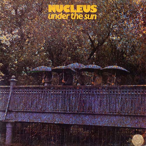 Under the Sun by Nucleus (Album; Vertigo; 6360.110 A): Reviews, Ratings ...