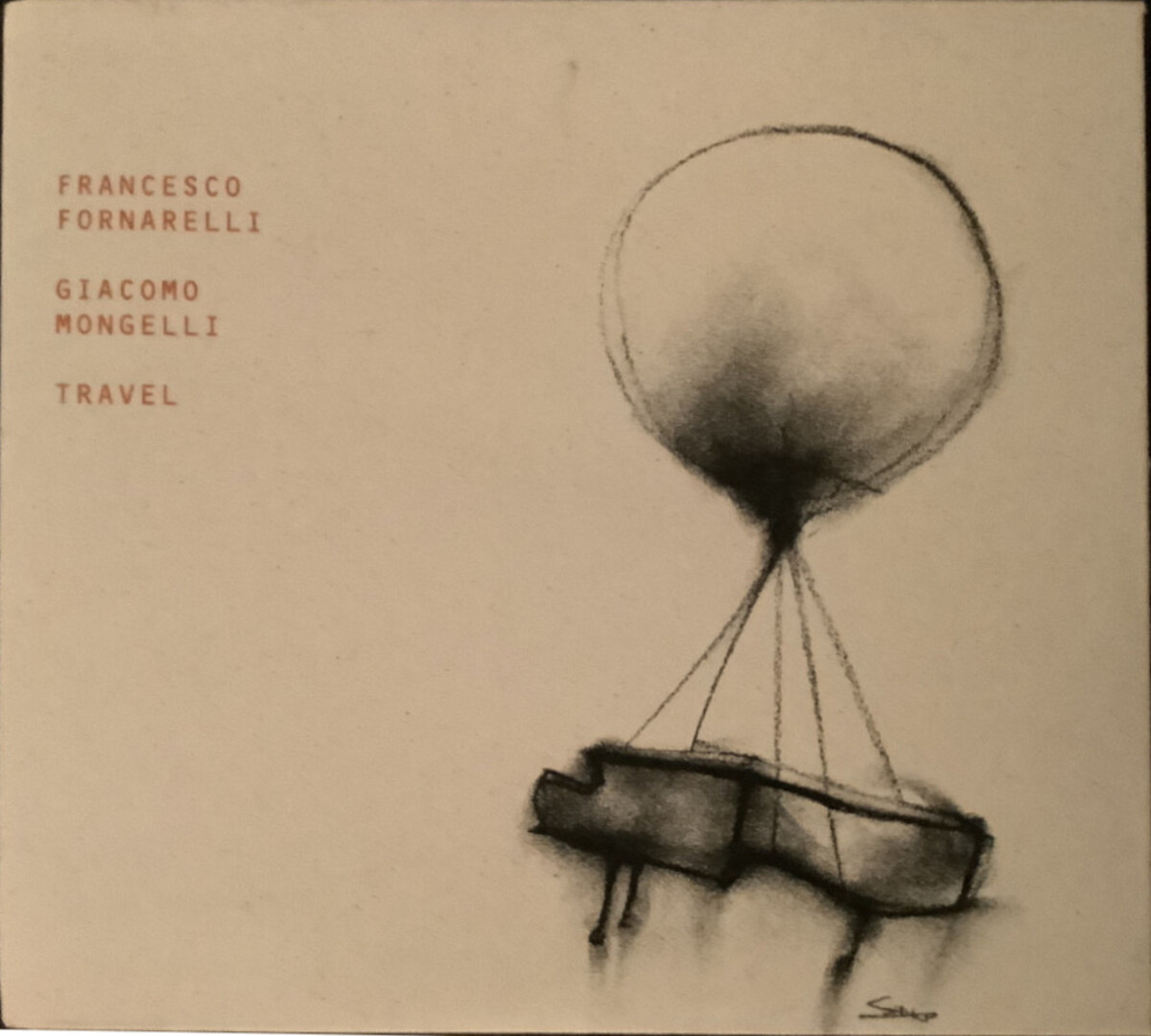 Travel by Francesco Fornarelli & Giacomo Mongelli (Album; Setola di ...
