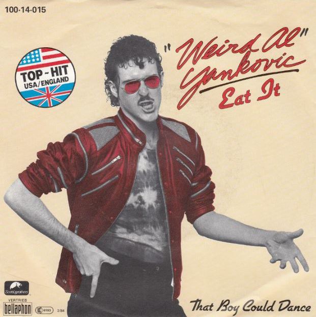 Eat It / That Boy Could Dance by "Weird Al" Yankovic (Single; Rock 'n ...