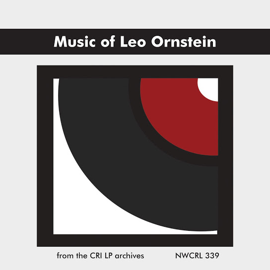 Music of Leo Ornstein by William Westney (Album; New World; NWCRL 339 ...
