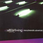Ultra Living Albums: songs, discography, biography, and listening guide ...