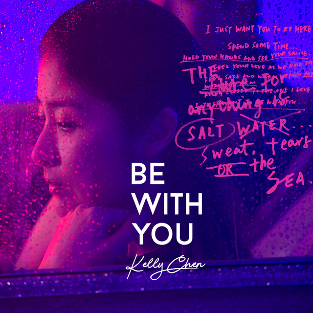 Be With You by 陳慧琳 [Kelly Chen] (Single): Reviews, Ratings, Credits, Song list - Rate Your Music