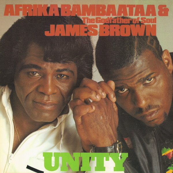 Lists with Unity by Afrika Bambaataa & James Brown (Single, Funk ...