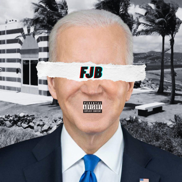 FJB by Trump the Don & Trump Latinos (Single, Political Hip Hop ...