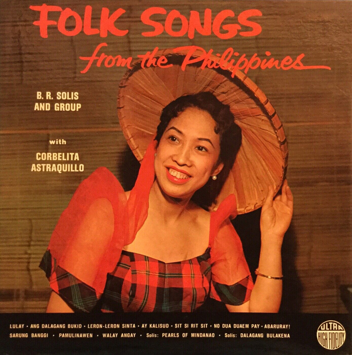 Folk Songs from the Philippines by B. R. Solis and Group with Corbelita Astraquillo (Album ...