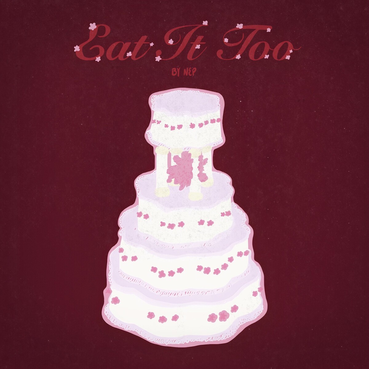 Eat It Too by Nep (Single): Reviews, Ratings, Credits, Song list - Rate ...