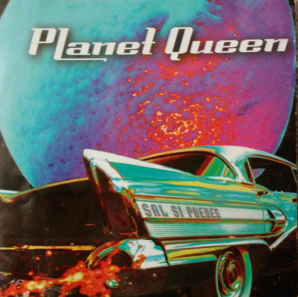 Sal si puedes by Planet Queen (Album; Polterchrist; PC675): Reviews ...