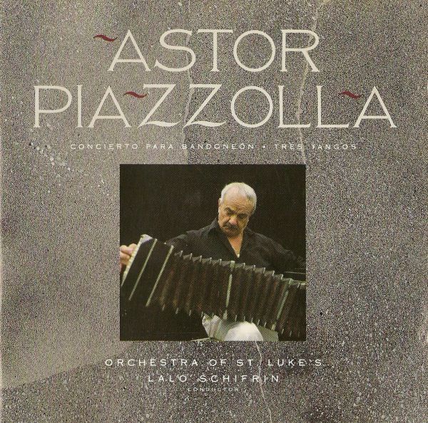 Concierto para bandoneón; Tres Tangos by Astor Piazzolla (Album ...