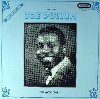 Black Gal by Joe Pullum (Compilation): Reviews, Ratings, Credits, Song ...