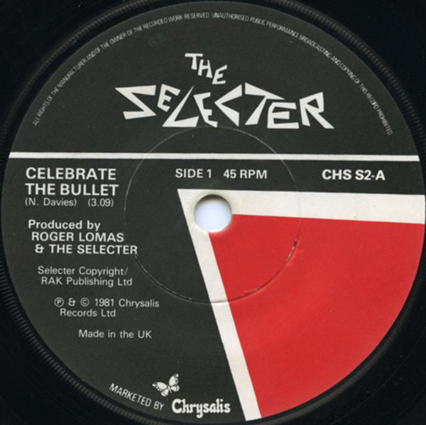 Celebrate the Bullet / Last Tango in Dub by The Selecter (Single, 2 ...