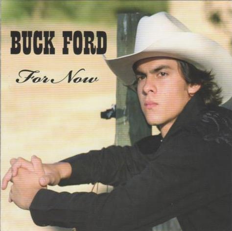 For Now by Buck Ford (Album, Country): Reviews, Ratings, Credits, Song ...