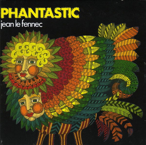 Phantastic by Jean Le Fennec (Album; Media Arte; MD-0026): Reviews ...