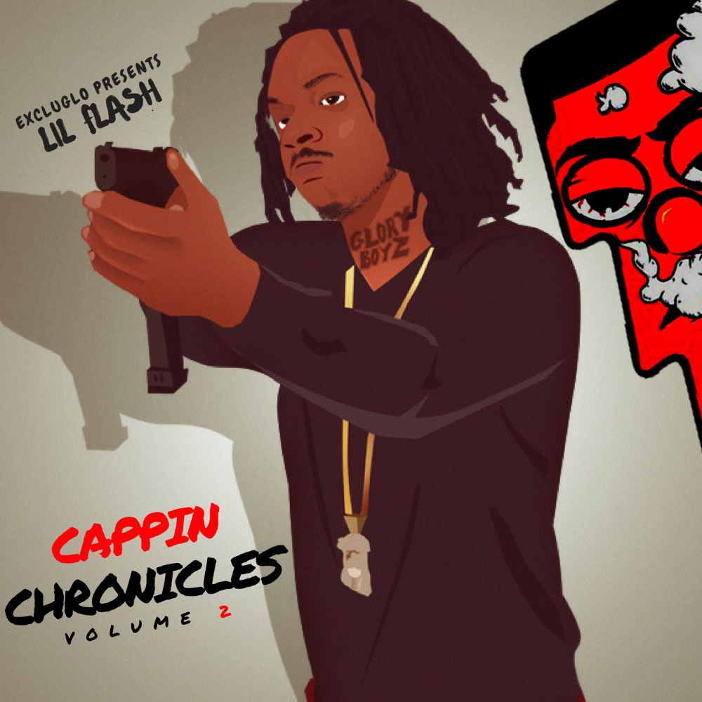 Cappin Chronicles 2 by Lil Flash (Mixtape, Chicago Drill): Reviews ...