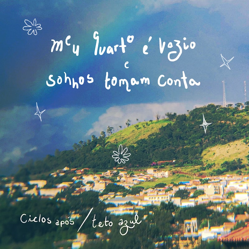 ciclos após / teto azul by meu quarto é vazio (Single, Shoegaze ...