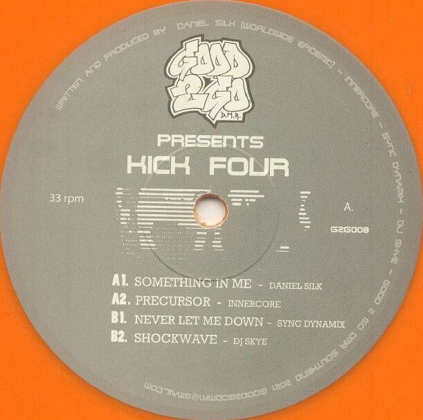 Kick Four by Daniel Silk / Innercore / Sync Dynamix / DJ Skye (EP ...