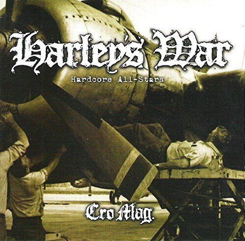 Cro-Mag by Harley's War (Hardcore All-Stars) (Album; LFR01): Reviews ...