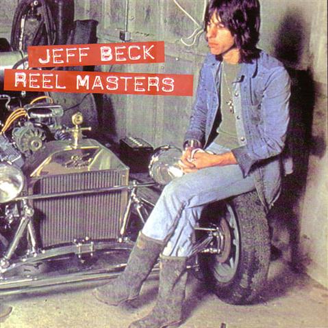 Reel Masters by Jeff Beck (Bootleg): Reviews, Ratings, Credits, Song ...