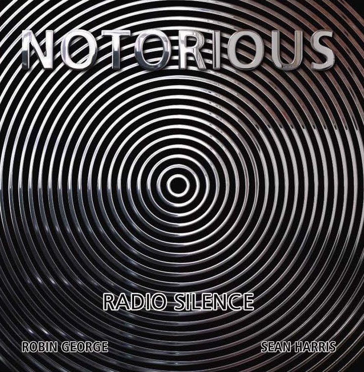 Radio Silence by Notorious (Album, Hard Rock): Reviews, Ratings ...