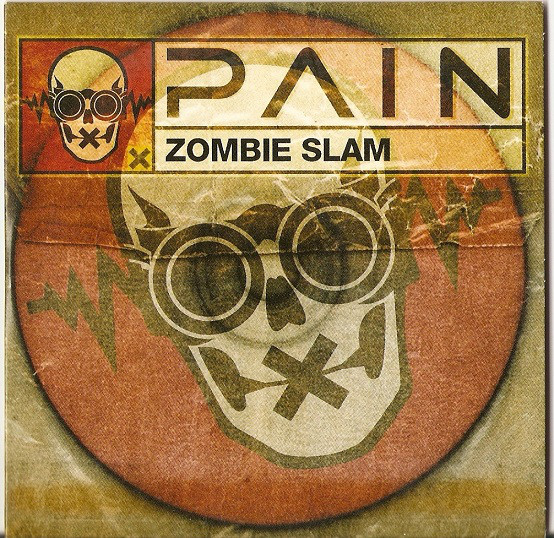 Zombie Slam by Pain (Single, Industrial Metal): Reviews, Ratings ...