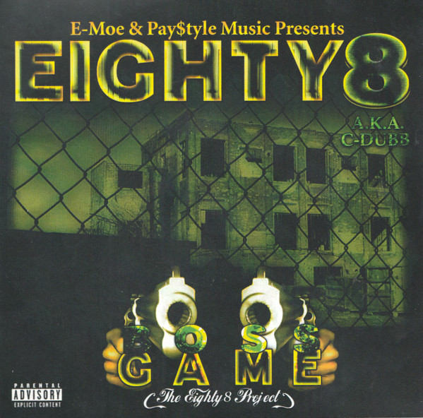 Boss Game (The Eighty8 Project) by Eighty8 A.K.A. C-Dubb (Album ...