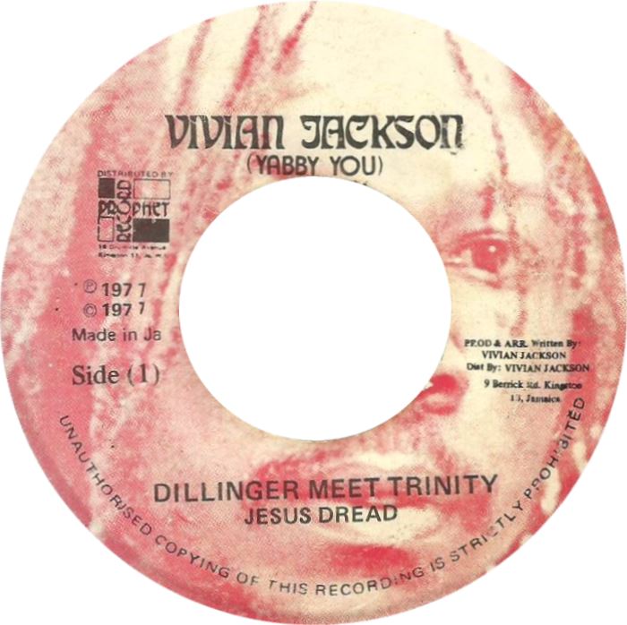 Jesus Dread / Yabby You Sound by Dillenger Meet Trinity / Yabby You ...