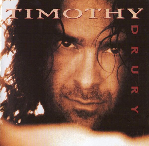 Timothy by Timothy Drury (Album, AOR): Reviews, Ratings, Credits, Song ...