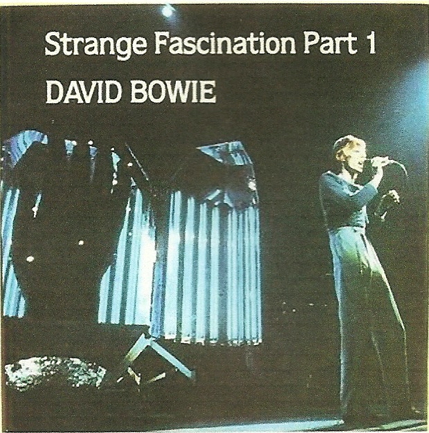 Strange Fascination Part 1 by David Bowie (Bootleg): Reviews, Ratings ...