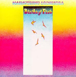 Birds of Fire by Mahavishnu Orchestra (Album; CBS; CBS 65321): Reviews ...