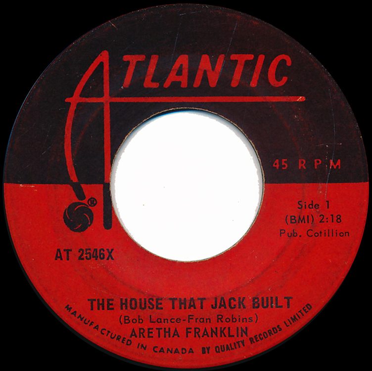 The House That Jack Built / I Say a Little Prayer by Aretha Franklin (Single; Atlantic; AT 2546X ...