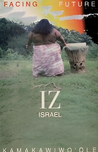 Facing Future by Israel "IZ" Kamakawiwoʻole (Album; BB 5901): Reviews ...