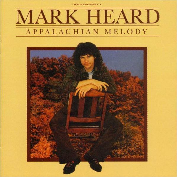 Appalachian Melody by Mark Heard (Album; Solid Rock; SRDMH003): Reviews ...