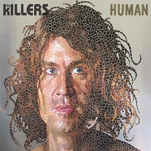 Human by The Killers (Single, Synthpop): Reviews, Ratings, Credits ...