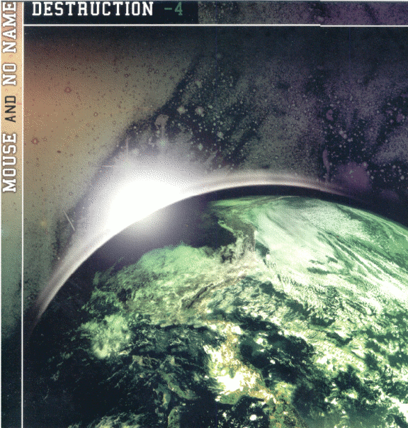 Destruction -4 by No Name / Mouse (EP; Destruction; DESTRUCTION -4 ...