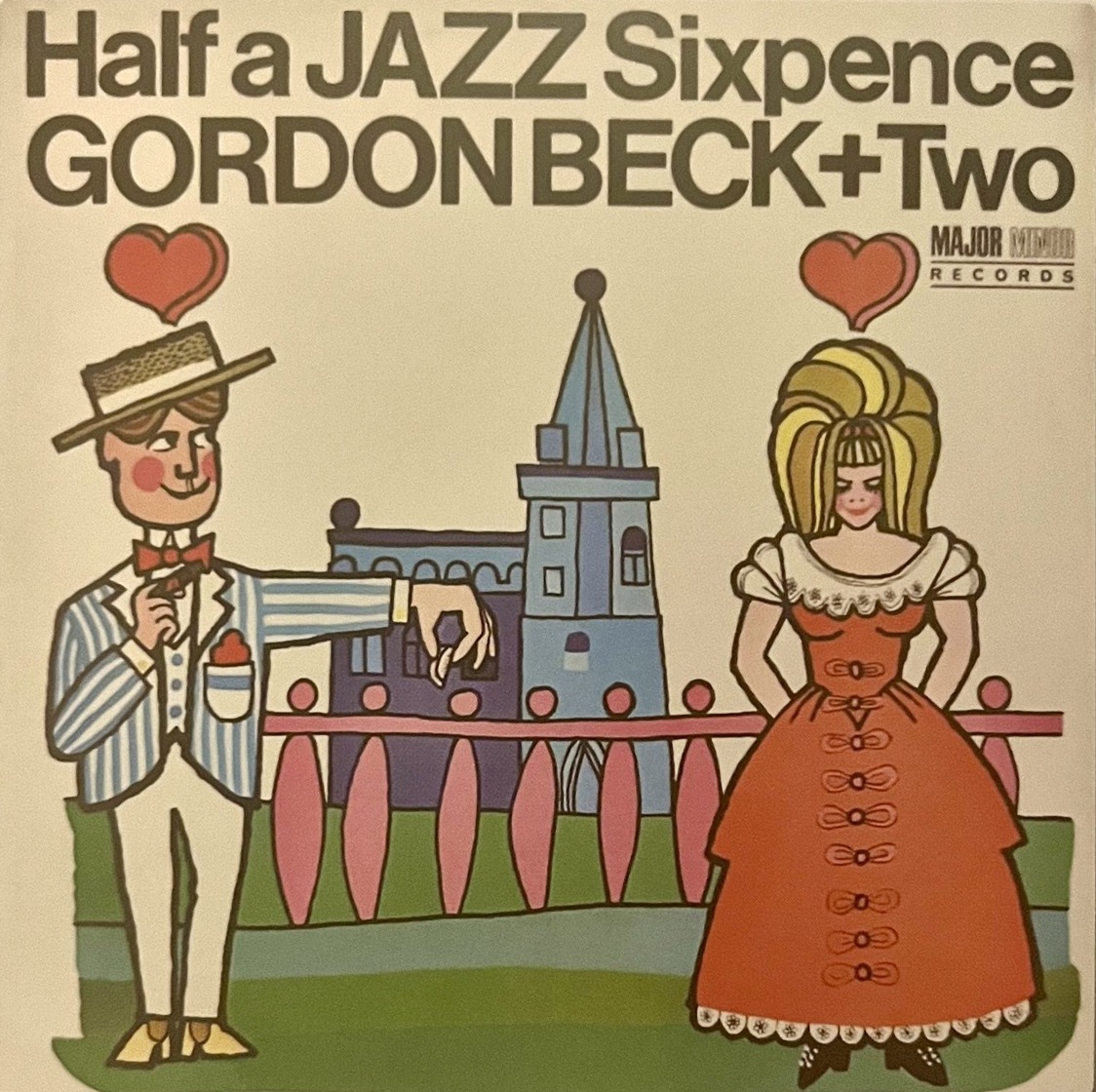 Half a Jazz Sixpence by Gordon Beck (Album): Reviews, Ratings, Credits ...
