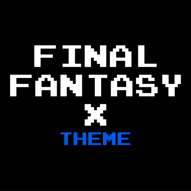 Final Fantasy X Theme (To Zanarkand) [From "Final Fantasy X"] by 植松伸夫 ...