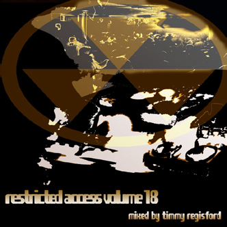 Restricted Access Volume 18 by Timmy Regisford (Bootleg): Reviews ...