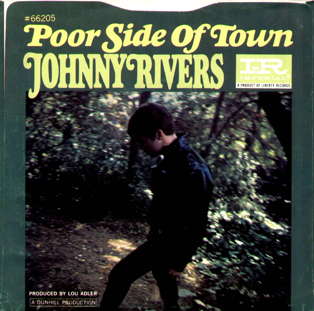 Poor Side of Town / A Man Can Cry by Johnny Rivers (Single, Blue-Eyed ...