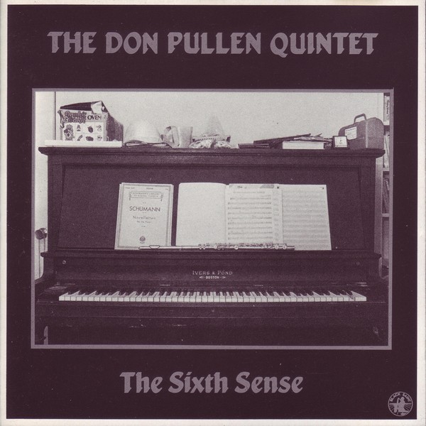 The Sixth Sense by Don Pullen (Album; Black Saint; BSR 0088): Reviews ...