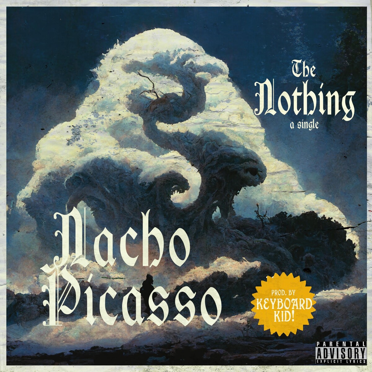 The Nothing by Nacho Picasso (Single): Reviews, Ratings, Credits, Song ...