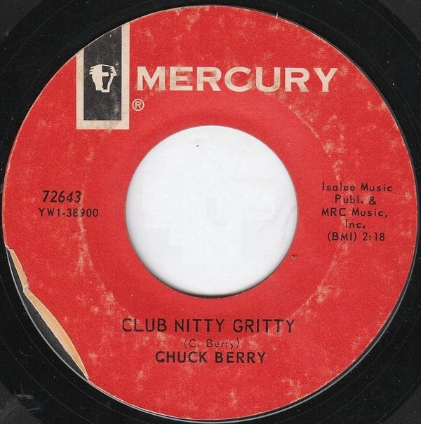 Club Nitty Gritty / Laugh and Cry by Chuck Berry (Single, Rock & Roll ...