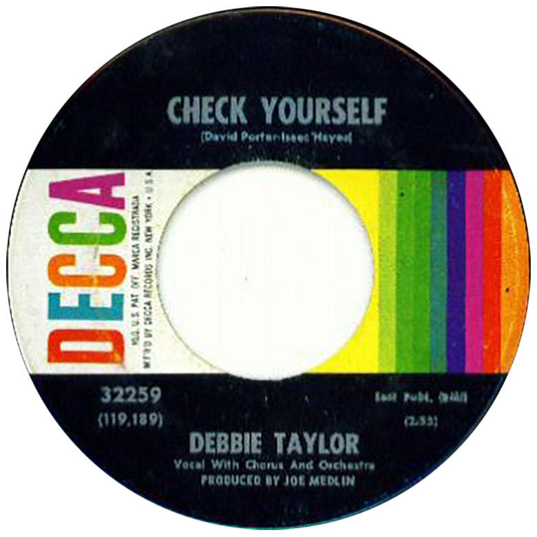 Check Yourself / Wait Until I'm Gone by Debbie Taylor (Single; Decca ...