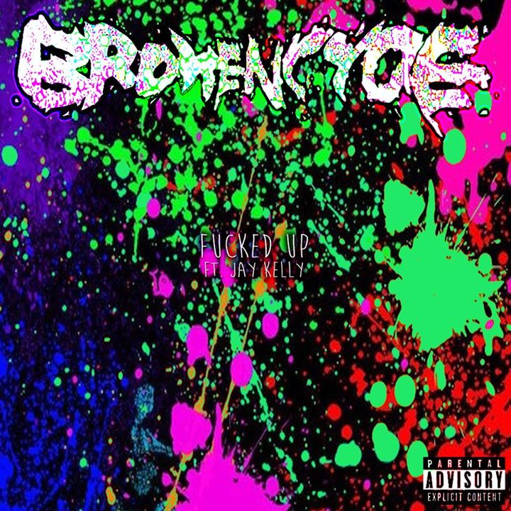 F**k Up! by brokeNCYDE (Single, Crunkcore): Reviews, Ratings, Credits ...