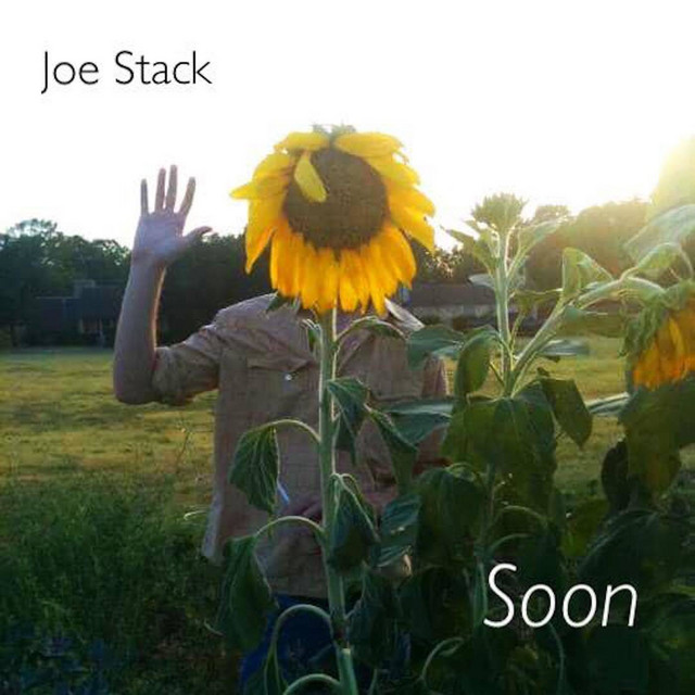 Soon by Joe Stack (Album): Reviews, Ratings, Credits, Song list - Rate ...